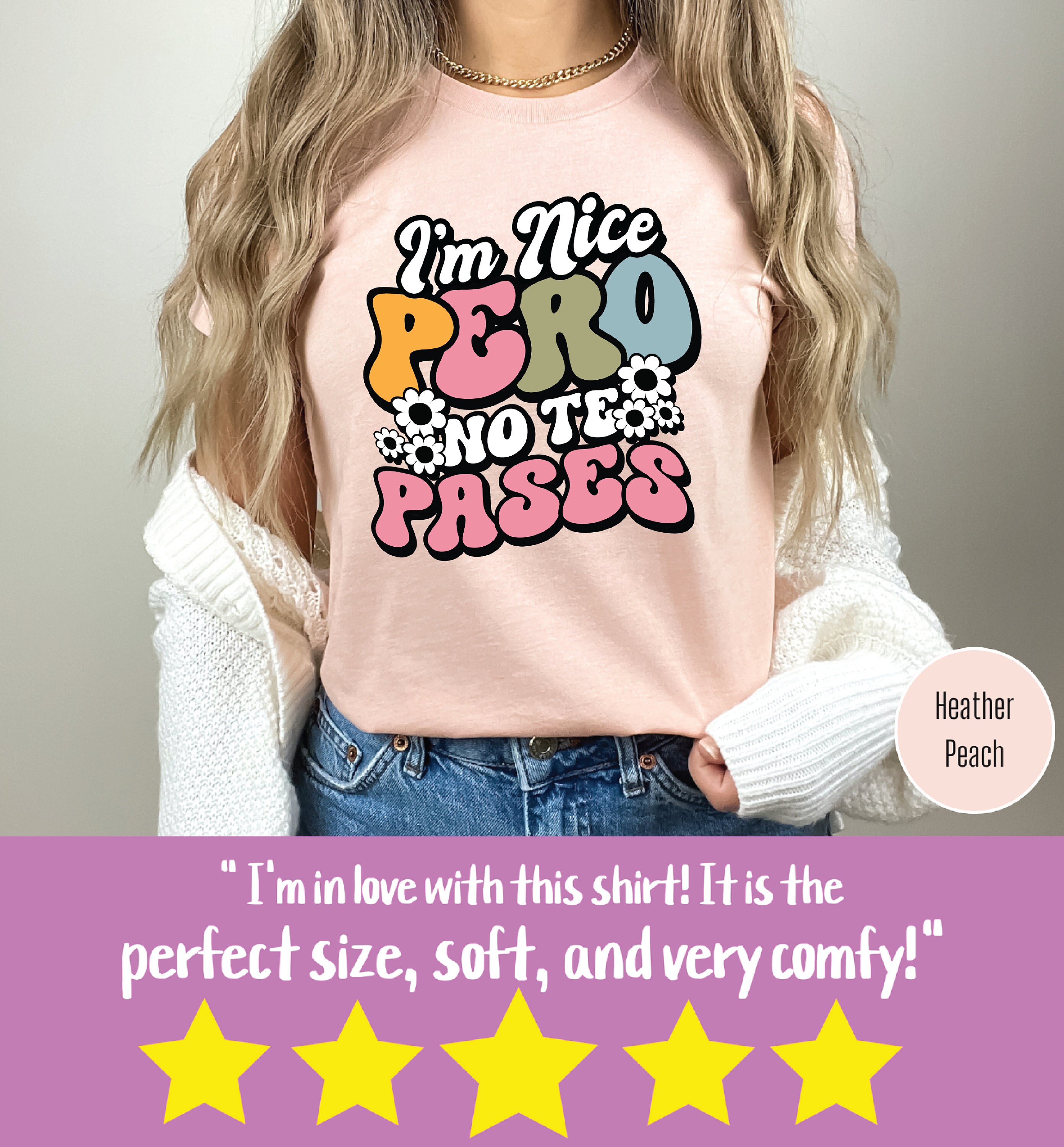 I'm Nice Pero No Te Pases Shirt, Latina Shirt, Buena T-shirt for Women ...