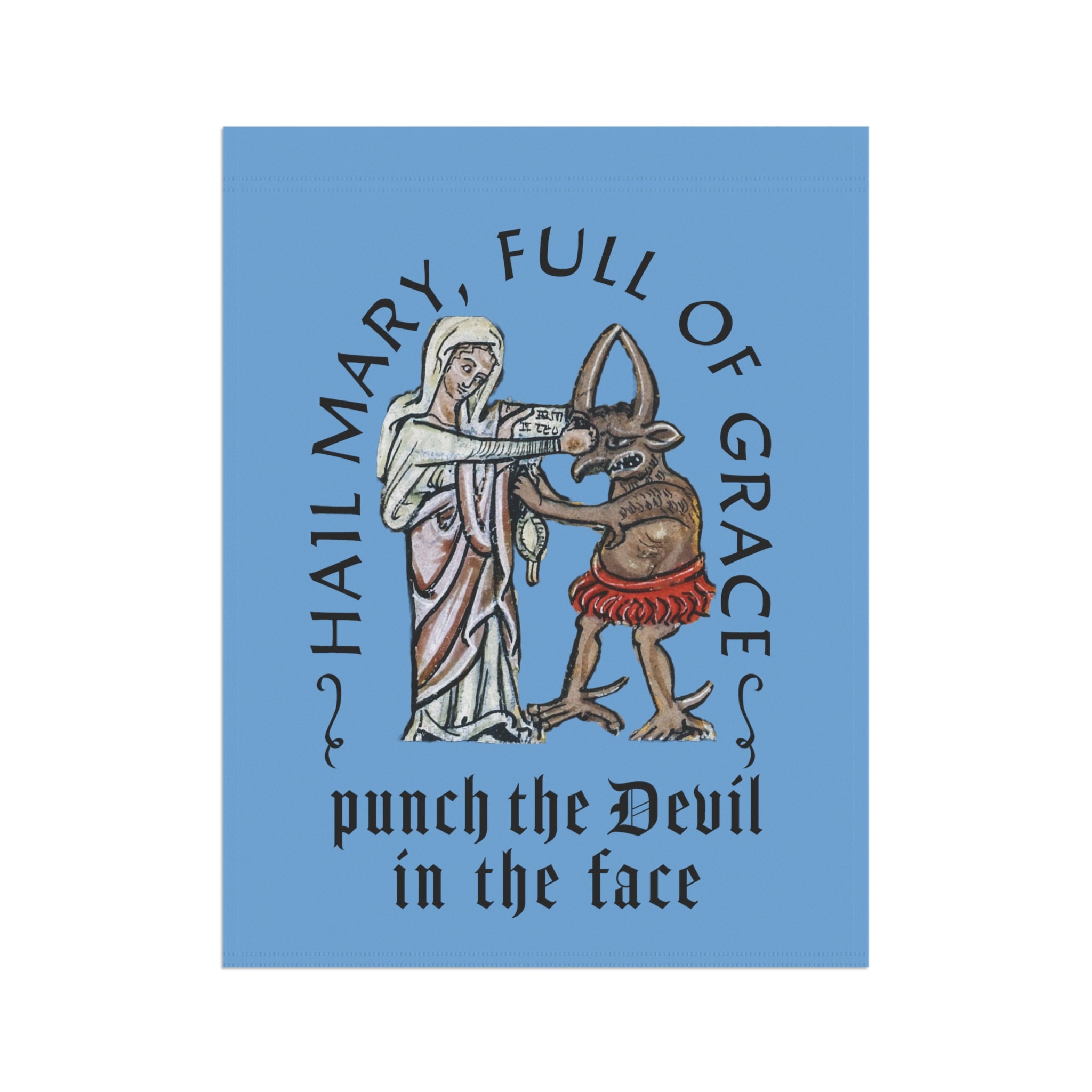 Hail Mary Full of Grace Punch the Devil in the Face Garden - Etsy