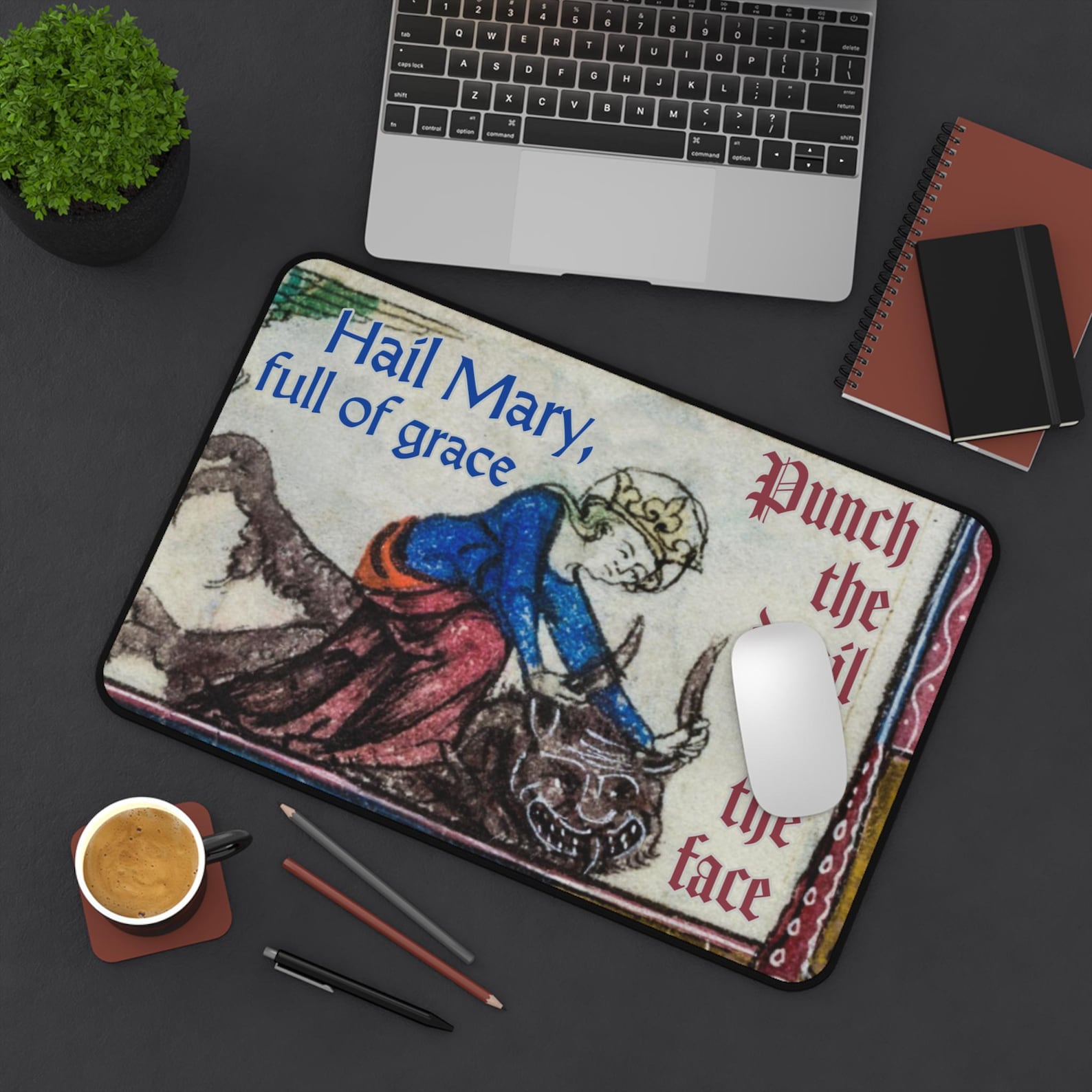 Hail Mary Full of Grace Punch the Devil in the Face Desk Mat, Catholic ...