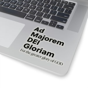 AMDG Ad Majorem Dei Gloriam Kiss-cut Sticker Jesuit Motto, Catholic ...