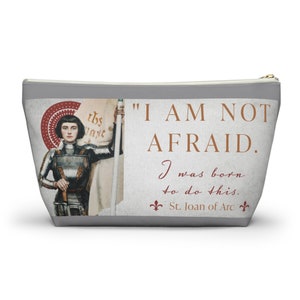 St Joan of Arc Chapel Veil Bag I Am Not Afraid, I Was Born for This ...