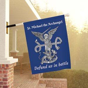 Saint Michael the Archangel Defend Us in Battle Garden & House Flag ...