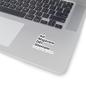 AMDG - Ad Majorem Dei Gloriam - Kiss-cut Sticker - Jesuit Motto ...