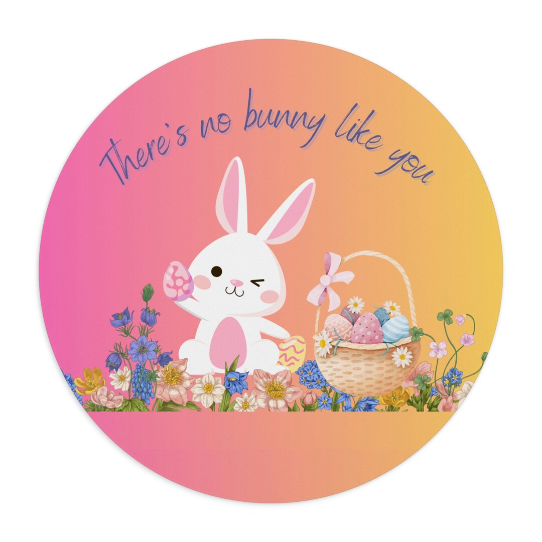 There's No Bunny Like You Mouse Pad, Spring & Easter Gift - Etsy