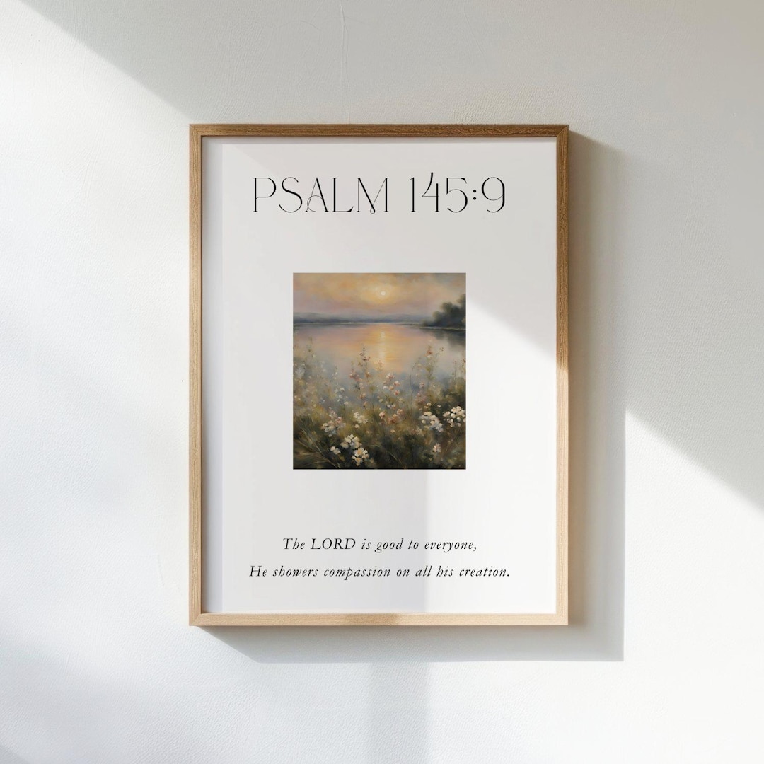 Psalm 145:9, Bible Verse Print, Bible Art, Biblical Art Print, Vintage Christian Art, Scripture ...