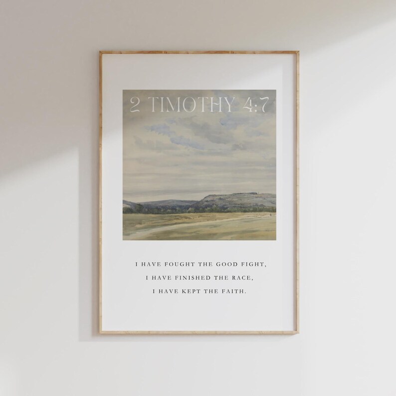 2nd Timothy 4:7, Bible Verse Print, Bible Art, Christian Print, Vintage ...