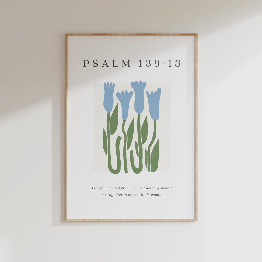 Psalm 139:13 Bible Verse Print, Christian Print, Floral Bible Verse ...
