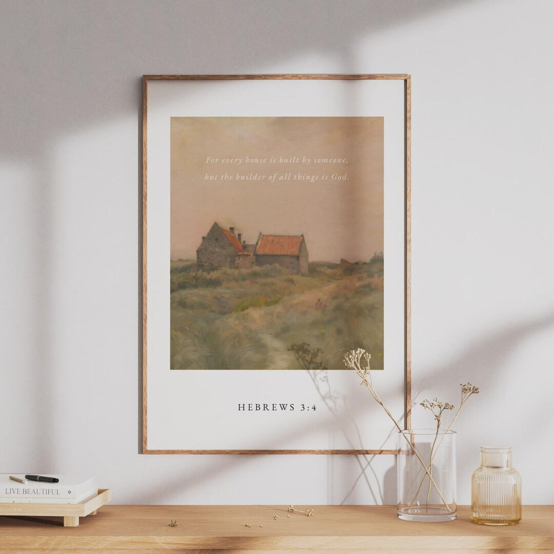 Hebrews 3:4, Bible Verse Print, Bible Art, Christian Print, Modern ...