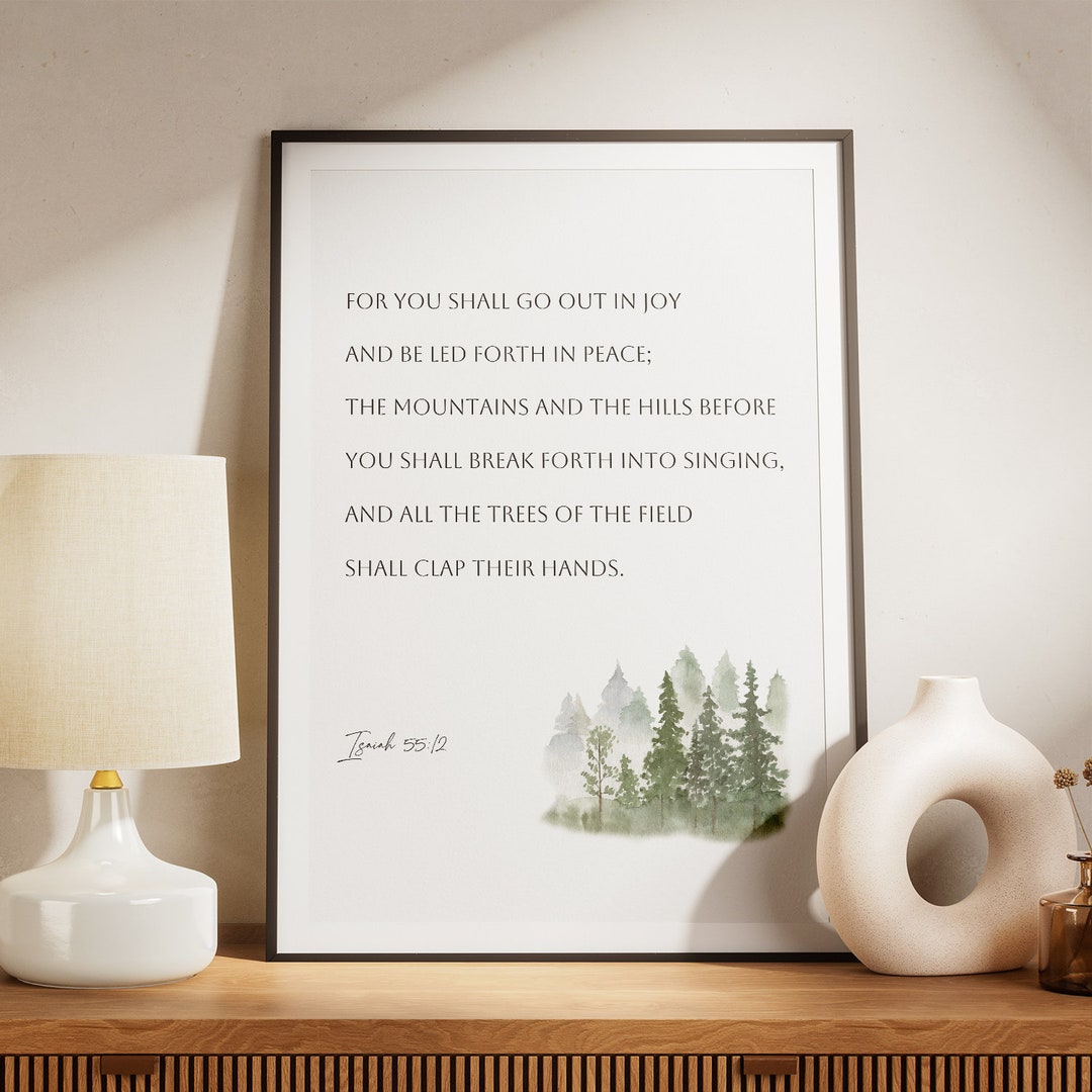 Isaiah 55:12, Minimal Bible Verse Art, Printable Bible Poster, Bible ...