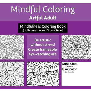 Mindful Coloring: Coloring Book With Creative Pattern Designs for ...