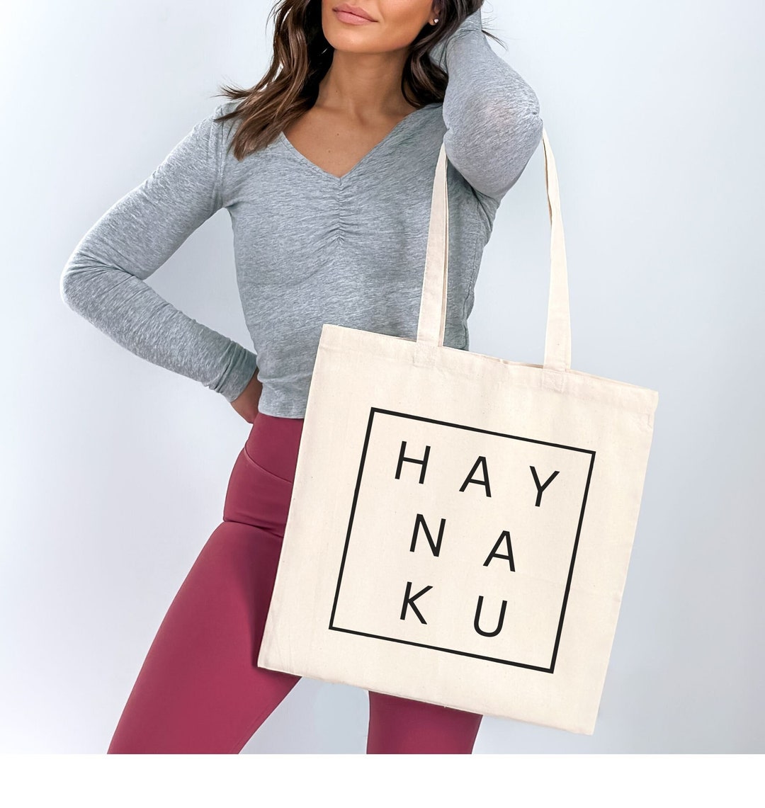 Hay Naku Canvas Tote Bag, Cute Minimalistic Durable Design, Funny ...