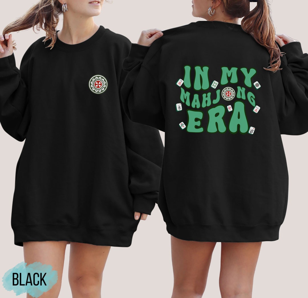 Mahjong Era Sweatshirt, Mahjong Sweater, Mahjongg Gift, Mahj Squad ...