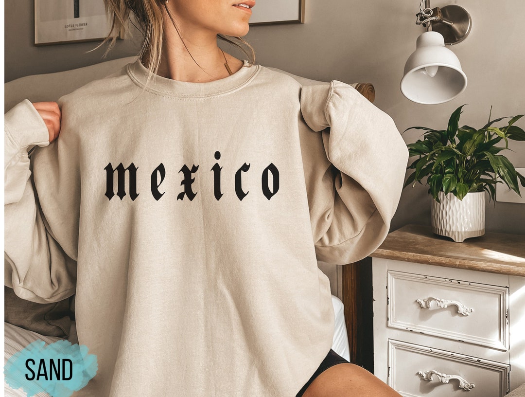 Mexico Sweater, Latinx Cultura Sweatshirt Unisex Spanish Culture ...