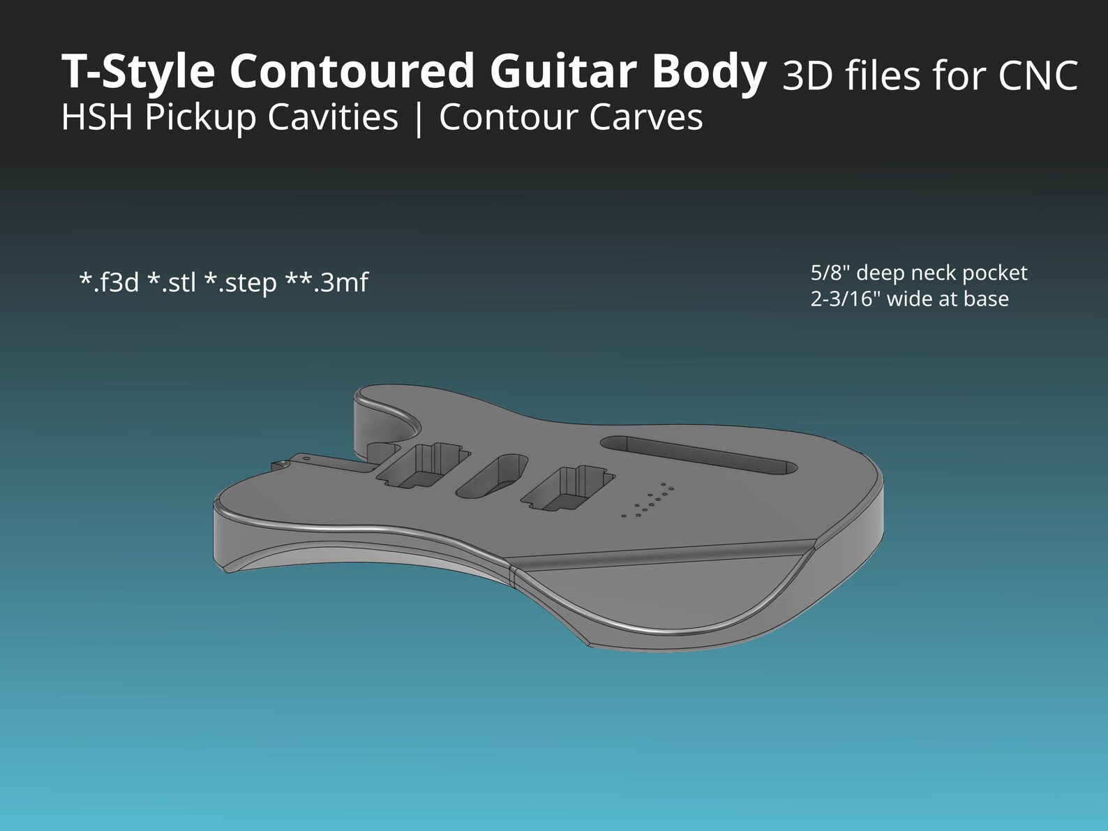 Contoured Tele Guitar Body CAD Files: HSH Pickup, CNC Ready (digital ...