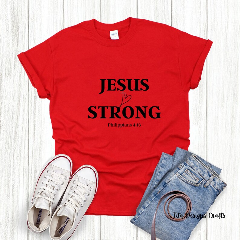 Jesus Strong, Philippians 4:13 Svg, Christian Svg Cut File for Cricut ...