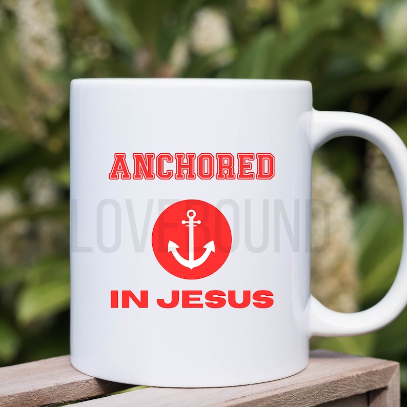 Christian Cut File: Anchored in Jesus SVG Download - Etsy