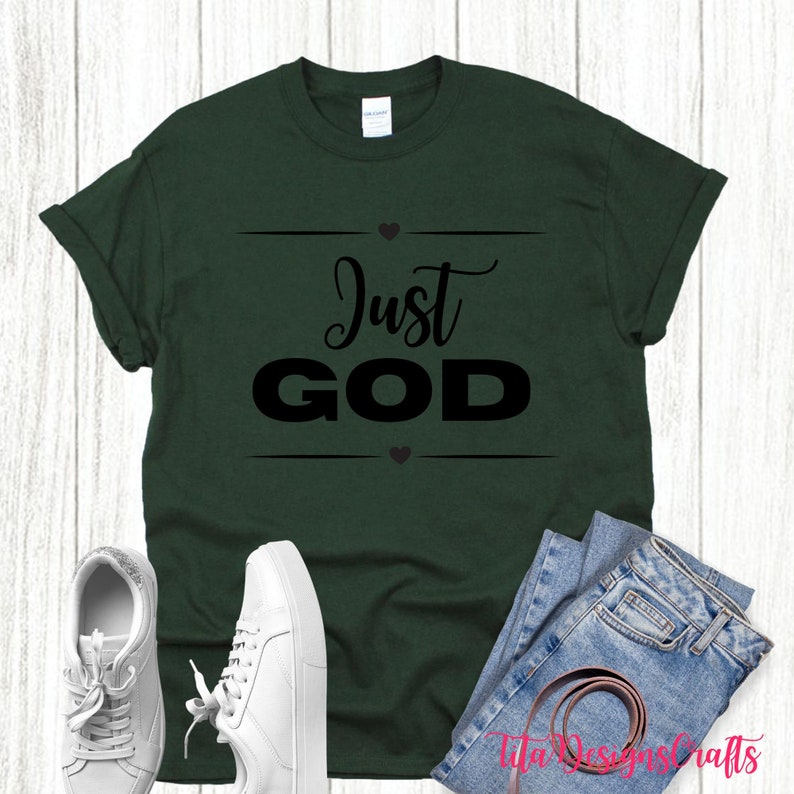 Just GOD Svg: Christian Shirt Design (digital Download) - Etsy Australia