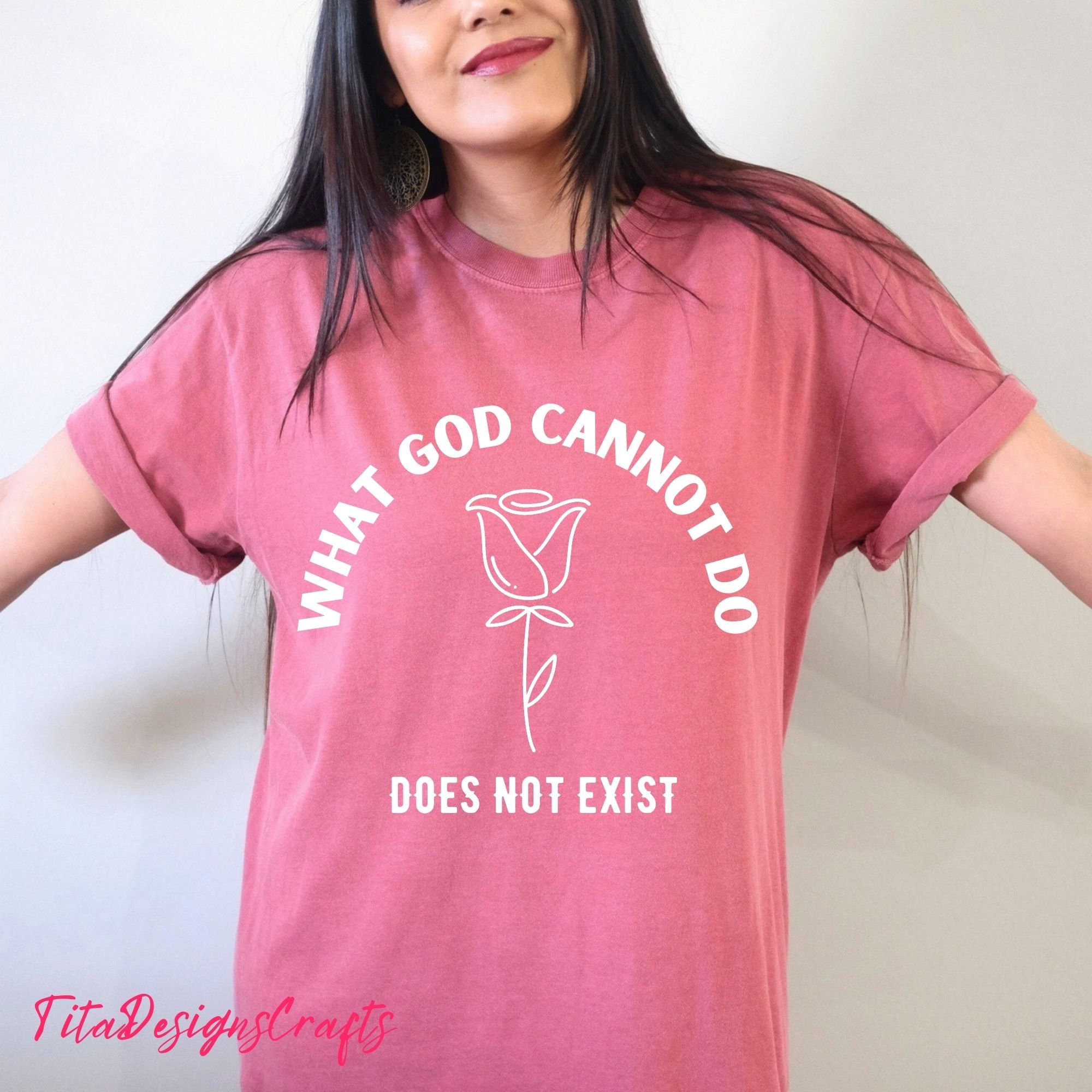 What God Cannot Do Does Not Exist Svg, God Svg, Bible Quotes Svg, Bible ...