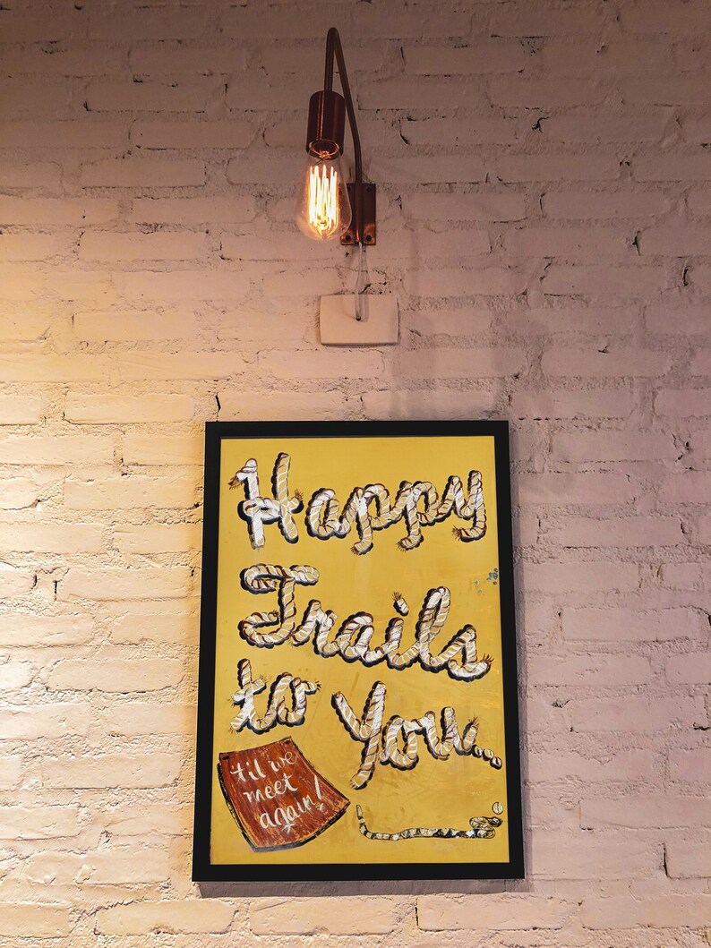 HAPPY TRAILS Western Desert Signage Wild West Physical Print Color ...