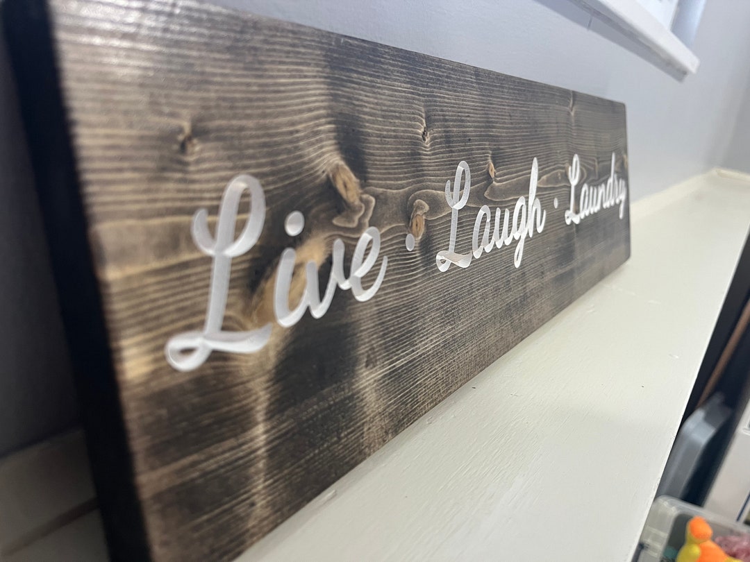 Custom Hardwood Live Laugh Sign Carved - Etsy