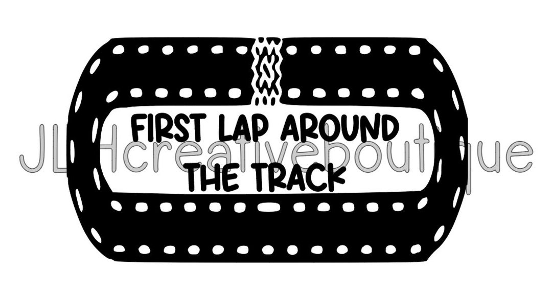 First Lap Around the Track SVG - Etsy