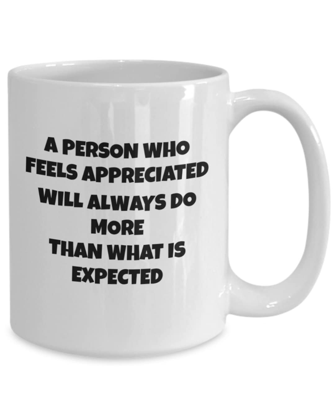 Appreciation Mug, Feel Appreciated Mug, Gift Idea - Etsy