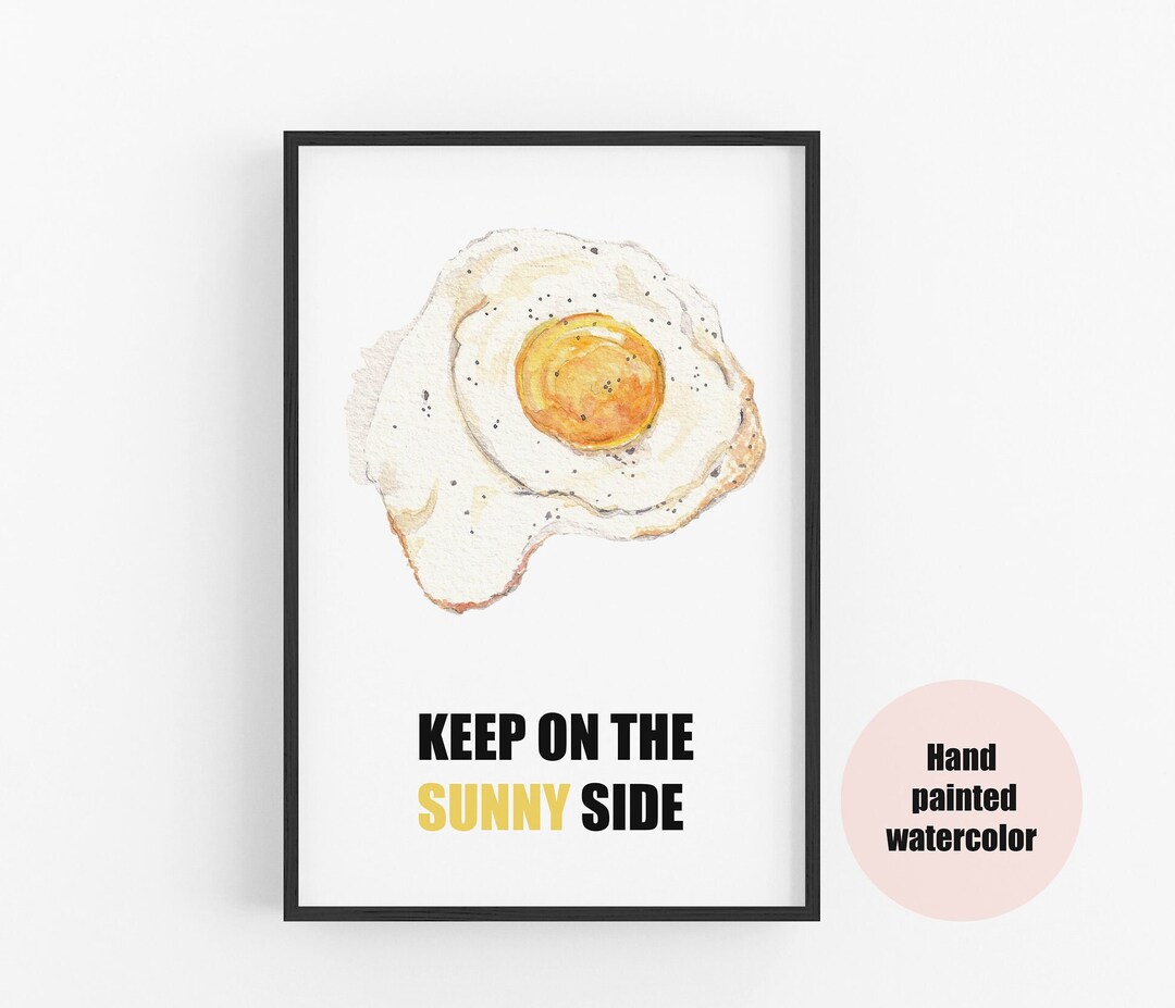 Sunny Side up Art Print for Any Room in the House : - Etsy