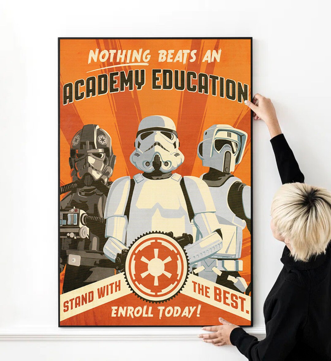 Star Wars Propaganda Nothing Beats an Academy Education Enroll Today ...