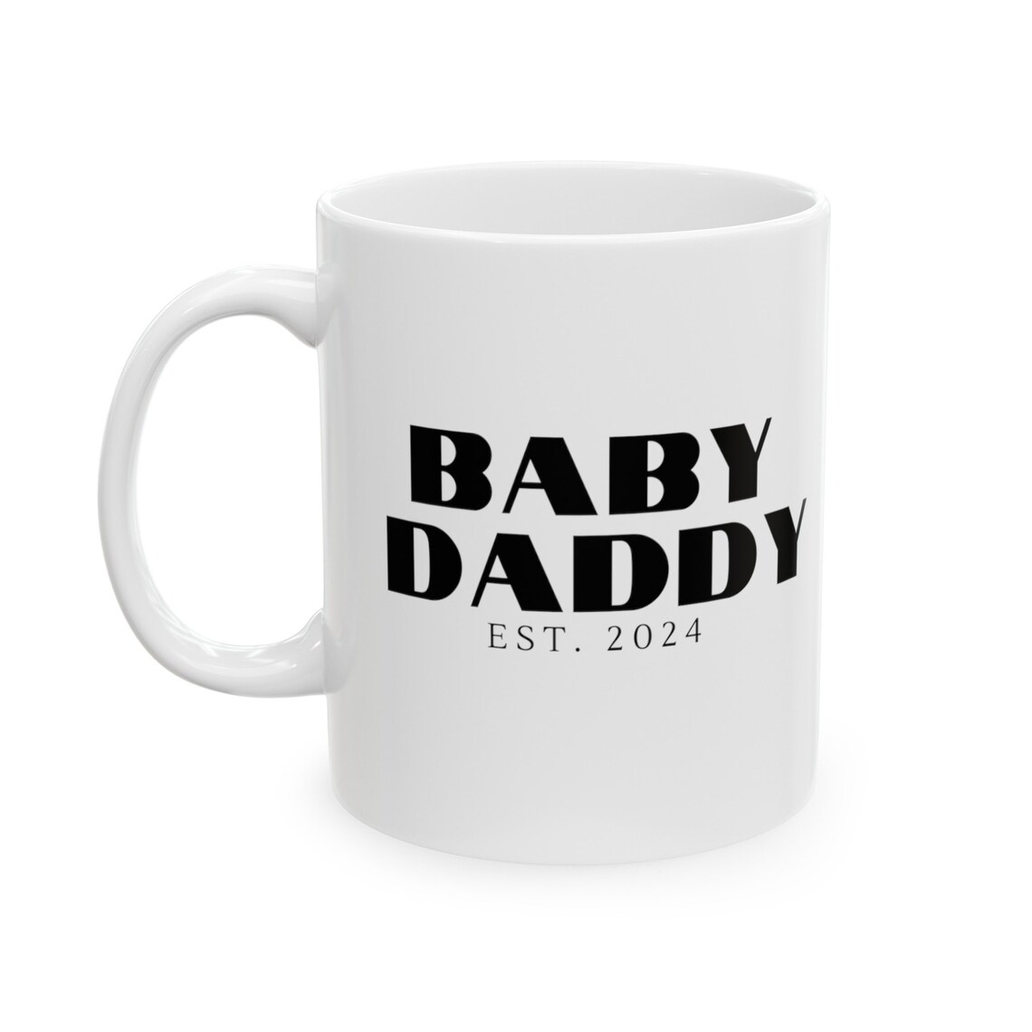 Baby Daddy Mug: Funny New Dad Gift, Father's Day Mug - Etsy