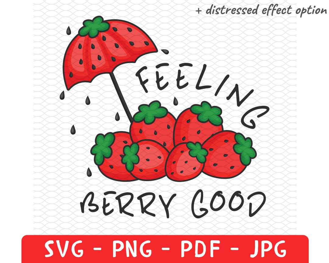 Feeling Berry Good Strawberry Print Retro Shirt Png Svg, Strawberry ...