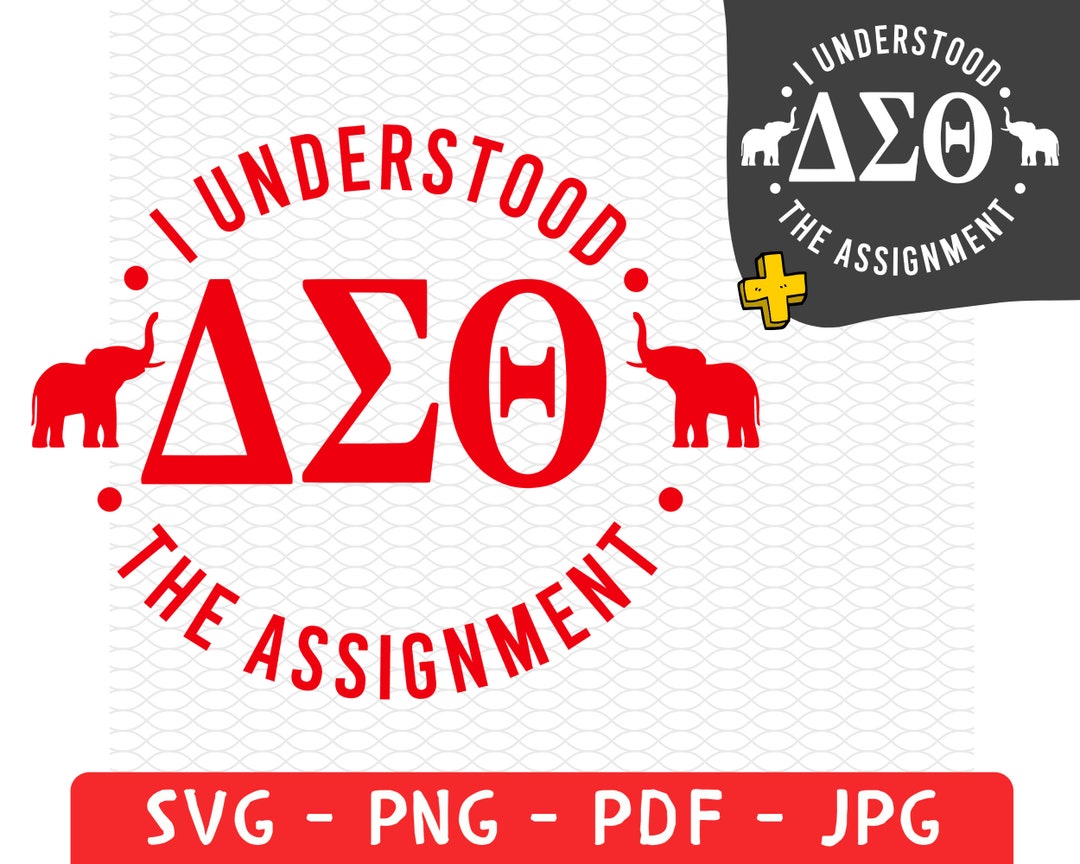 Understood the Assignment Png, Delta Sigma Theta Svg, DST Png, Delta Sigma Theta Gift, Sorority ...