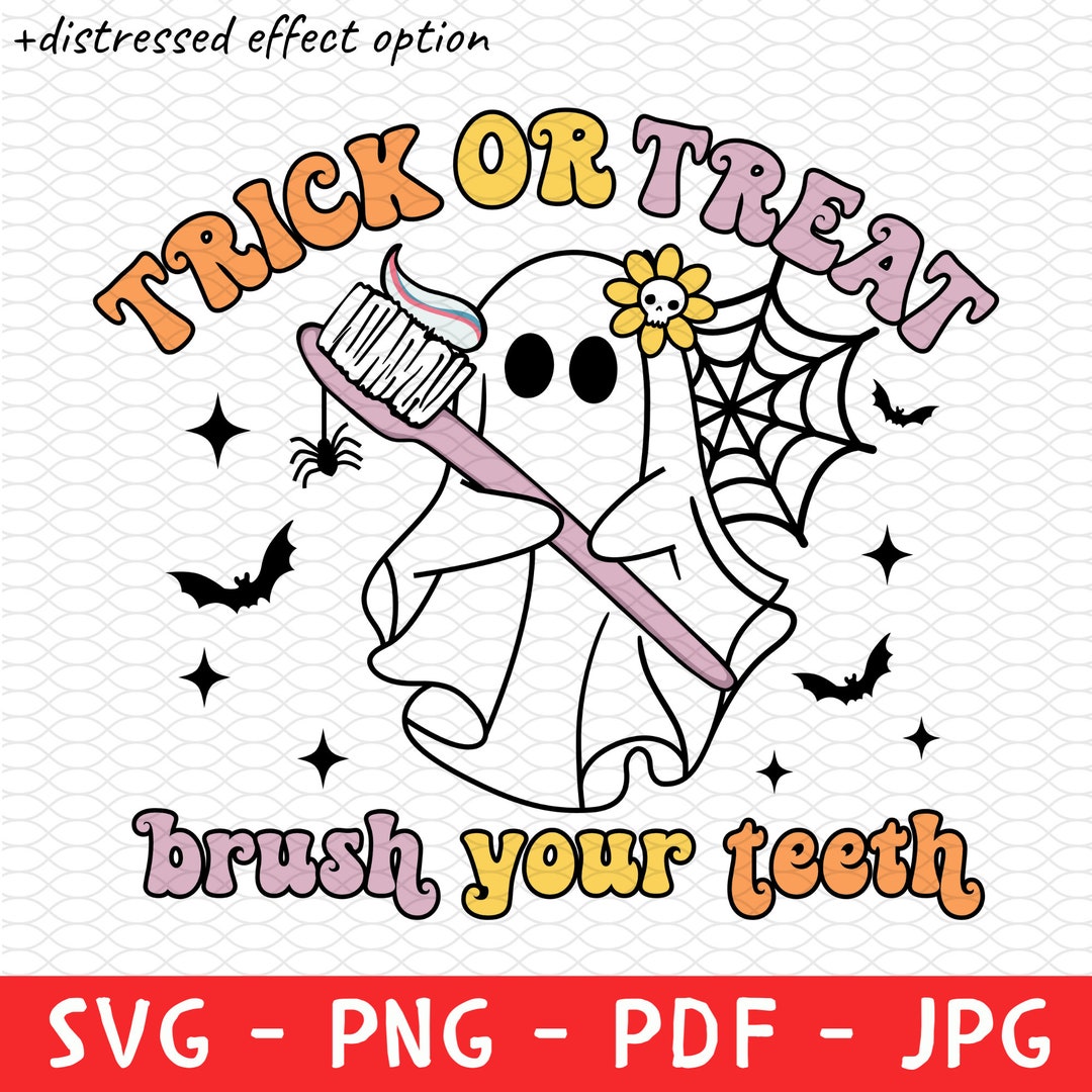 Halloween Dentist Svg, Trick or Treat Brush Your Teeth Tee Png, Spooky ...