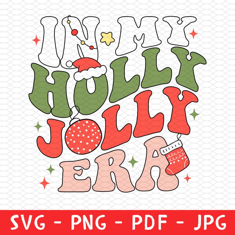 In My Holly Jolly Era Svg Its Me Hi I'm the Merry Gift - Etsy