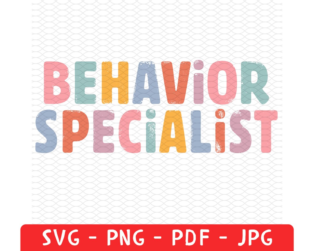 Behavior Specialist Svg Png, Behavior Specialist Shirt Svg, Shirt, BCBA ...