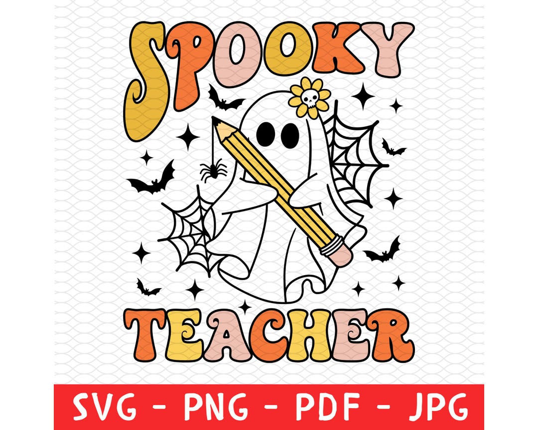 Spooky Teacher Png, Halloween Png, Cute Ghost Png, Spooky Vibes Png ...