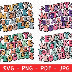 Every Mistake You Make is Progress Svg Png, Inspirational Quote Svg ...