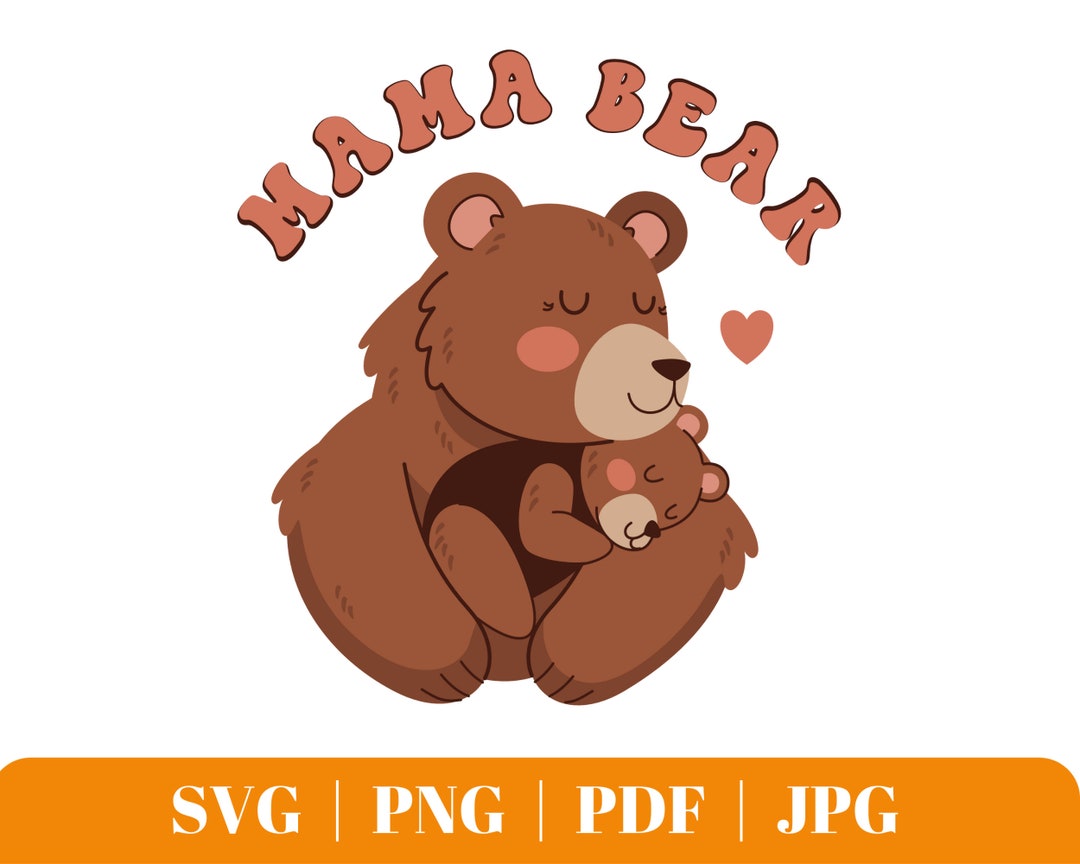 Mom Shirt Png, Cute Mama Bear and Baby Png Svg, Mama Bear Design ...