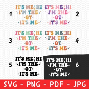 Occupational Therapy Shirt Png, OT COTA Shirt, Its Me Hi Im the OT Svg ...