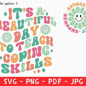 Good Day to Teach Coping Skills SVG, School Counselor Svg, Back to ...