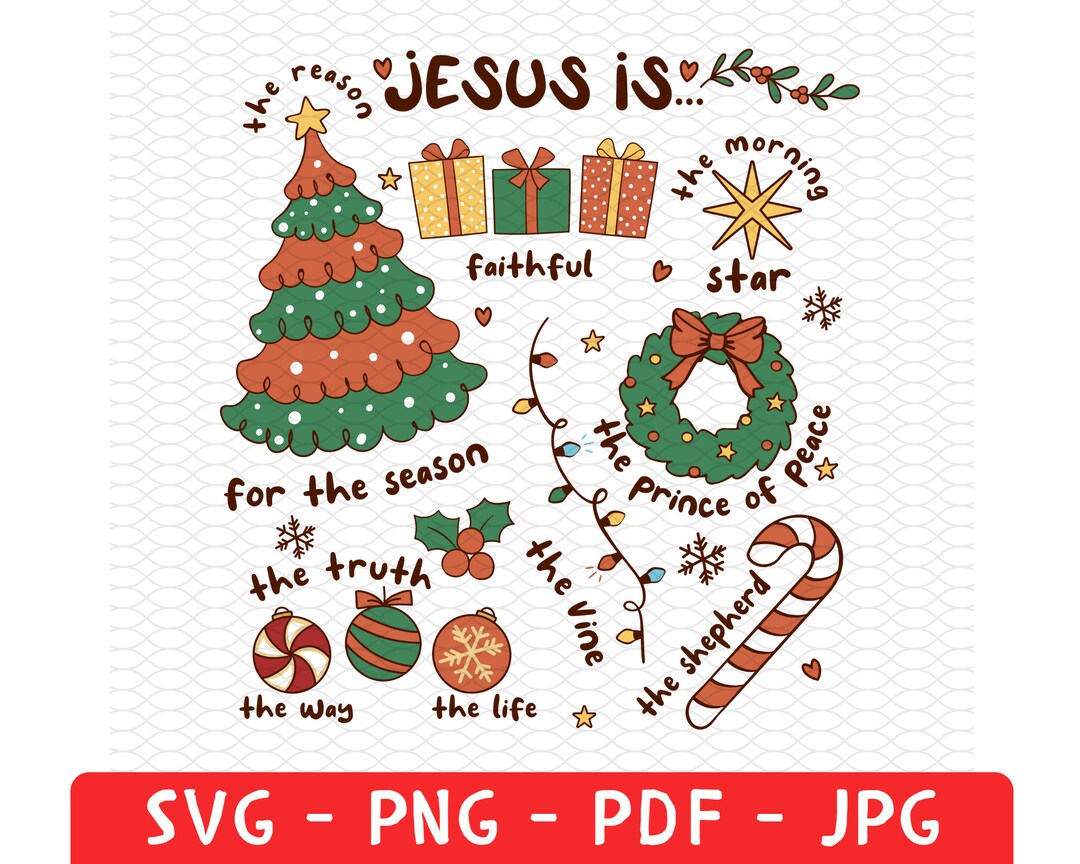 Jesus is the Reason for the Season Svg Png, Christian Christmas Svg ...