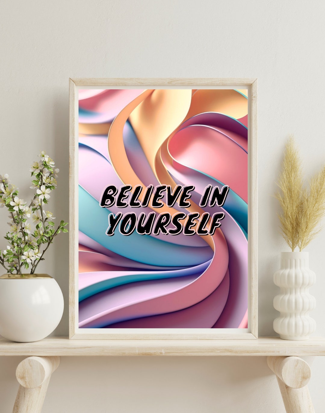Believe in Yourself, Printable Wall Art, Inspirational Quotes ...