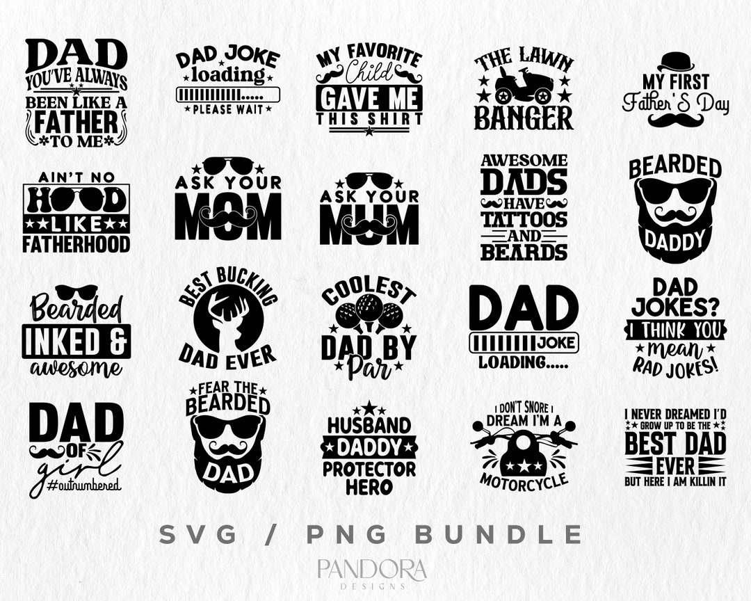 Dad Svg Bundle, Father's Day Svg Png Bundle Dad Quotes SVG Pack Super ...