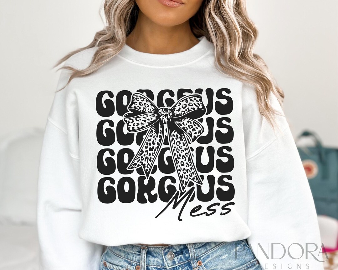 Gorgeous Mess Svg Png, Beautiful Chaos Svg, Sassy Mess Svg, Chaos ...