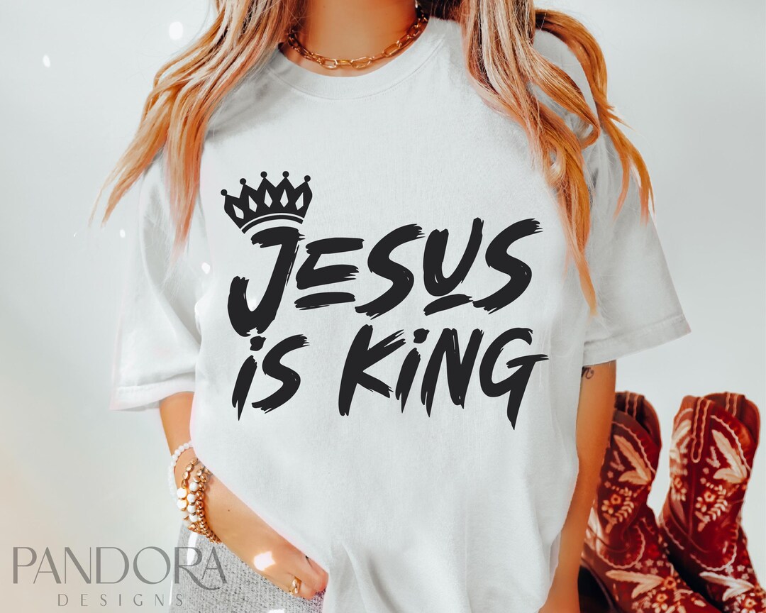 Jesus is King Svg Png, Christian Svg, Faith Svg, Bible Verse Svg ...