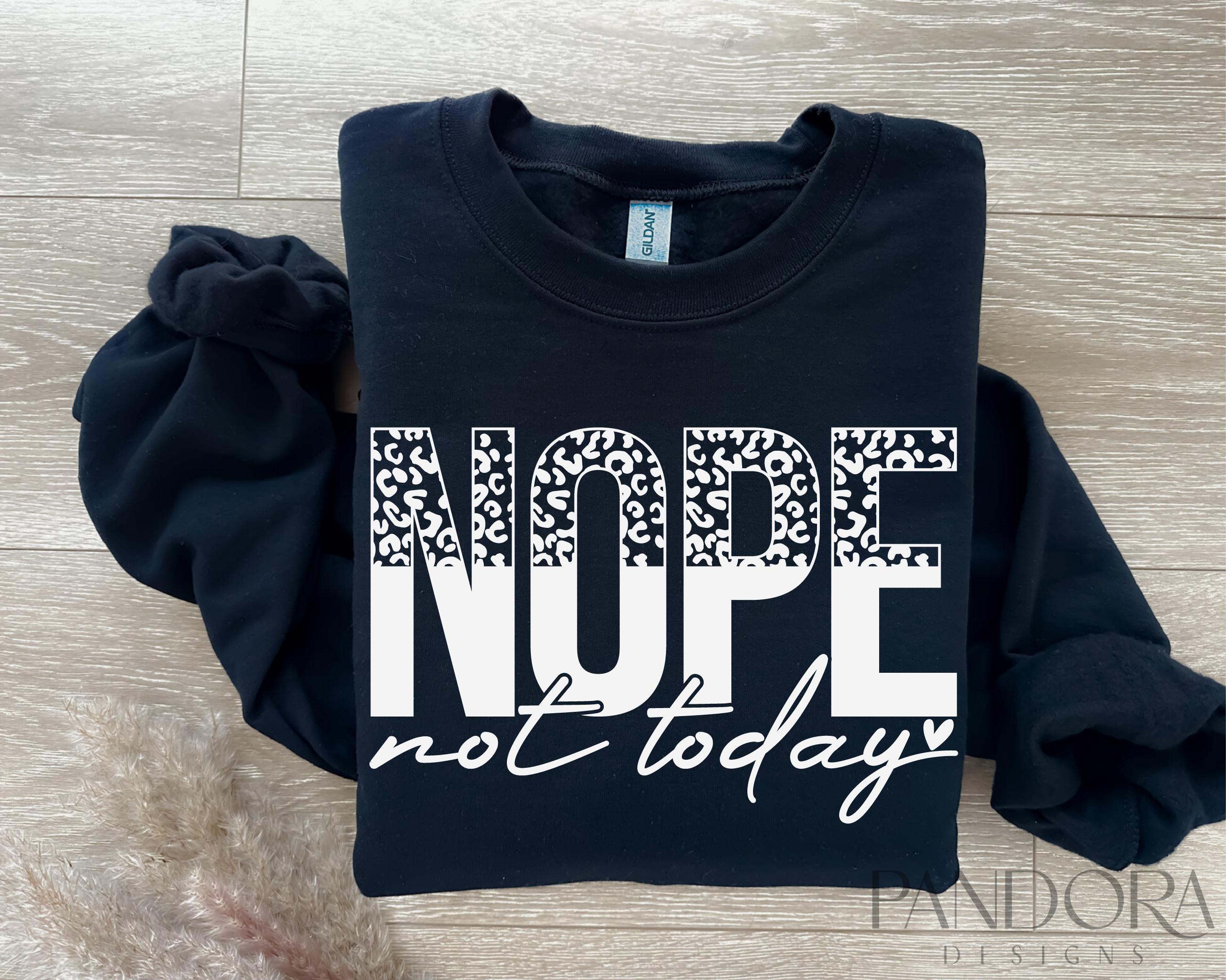 Nope Not Today Svg Png, Funny Quotes Svg, Sassy Svg, Wine Glass Svg ...