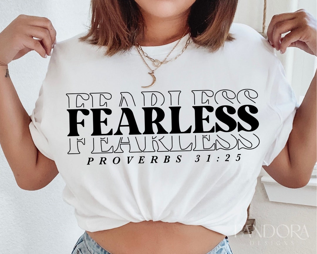 Fearless Svg Png, Bible Verse Svg, Christian Svg Quotes Shirt Design ...