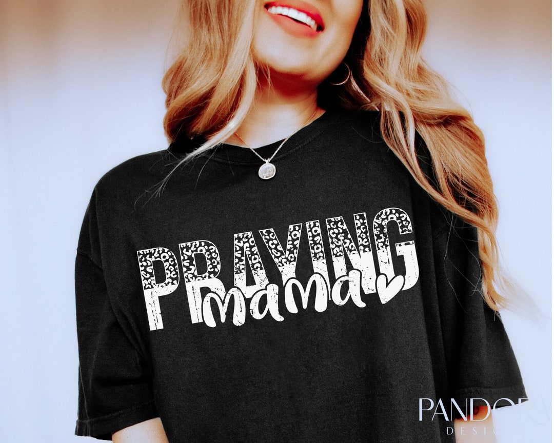 Praying Mama Svg Png, Faithful Mama Svg, Christian Svg, Mom Svg, Mother ...
