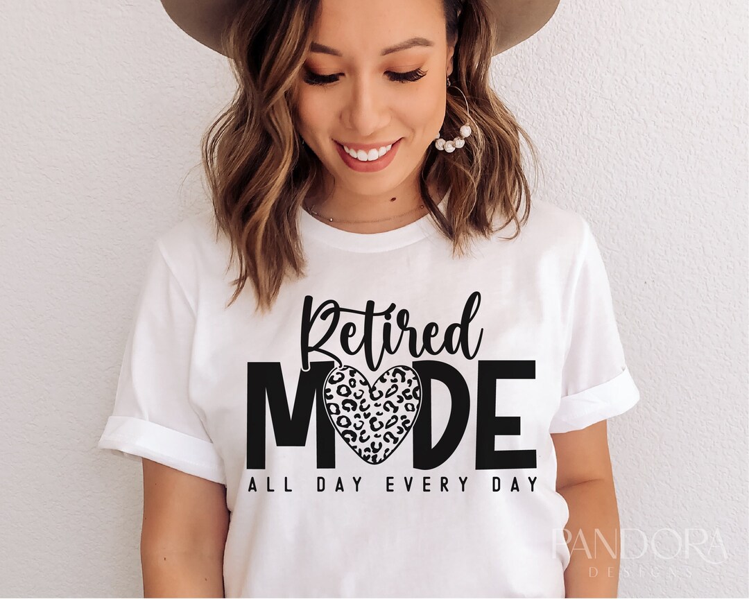 Retired Mode Svg Png, Funny Quotes and Sayings ,happy Retirement, Cut ...