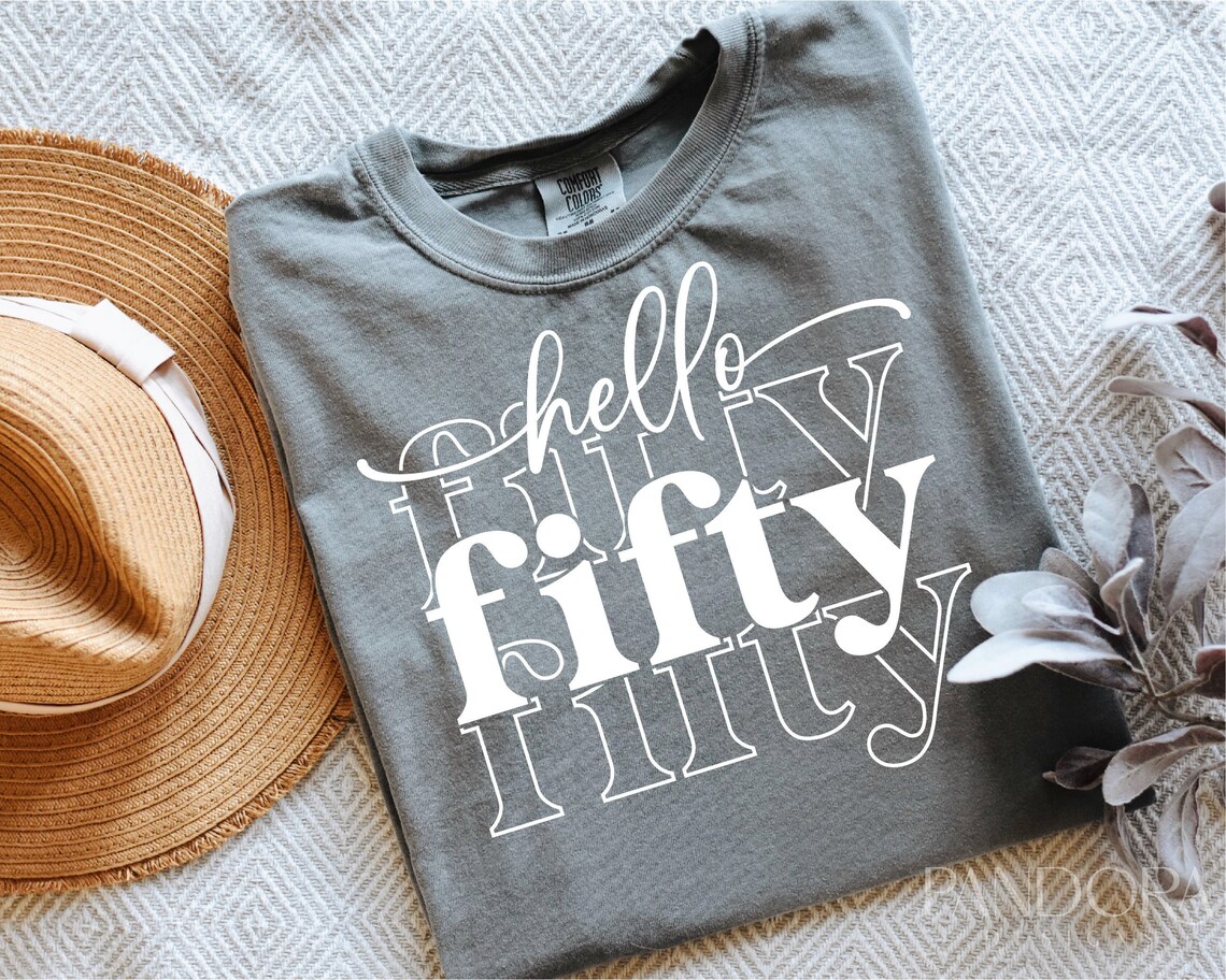 Hello Fifty Svg 50th Birthday Svg Hello 50 Svg Birthday - Etsy