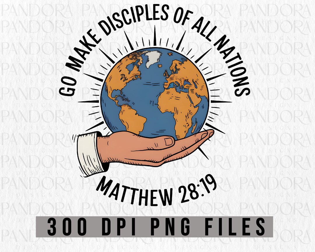 Go Make Disciples Png, Christian Png, Bible Verse Png, Christian ...